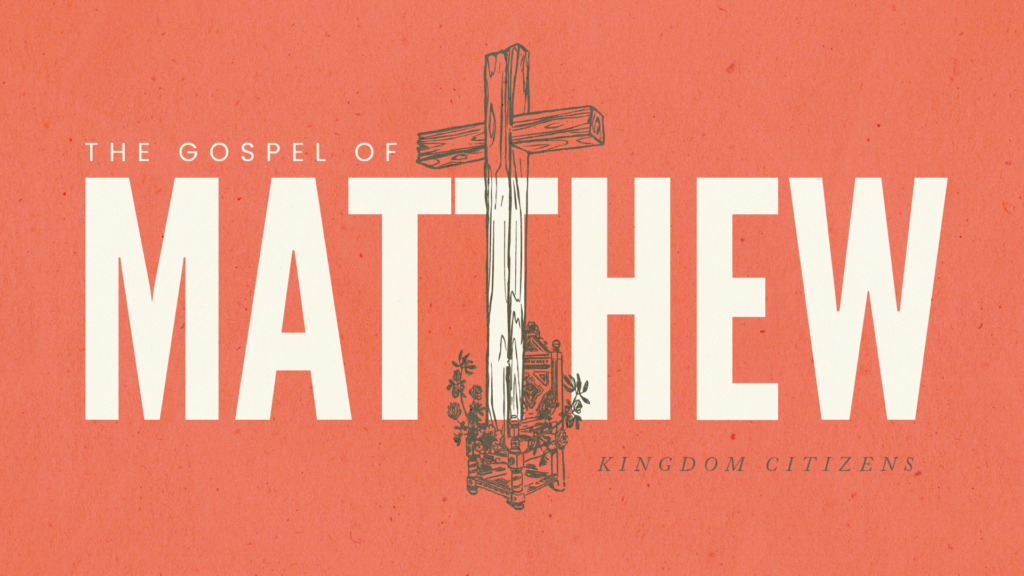 Matthew - Teaching & Handouts : Northview Community Church
