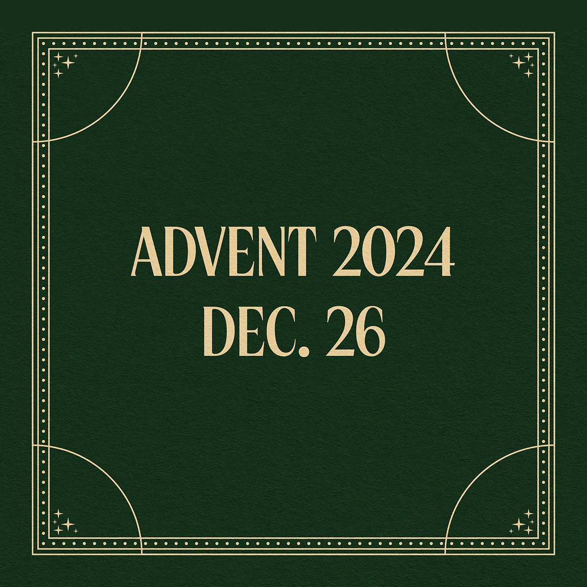 Advent 2024 December 26 : Northview Community Church